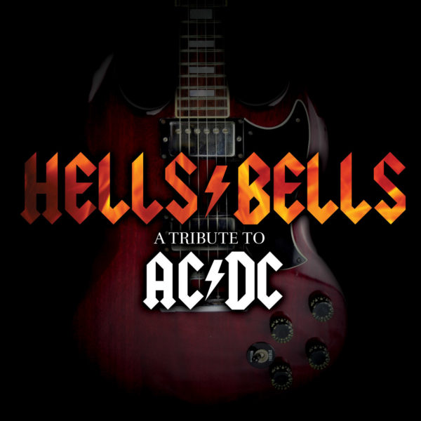 Hells Bells: Canada’s Longest Touring Tribute to AC/DC – The Aeolian Hall