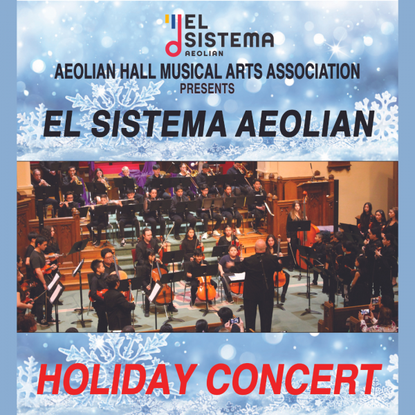 El Sistema Aeolian Holiday Concert – The Aeolian Hall